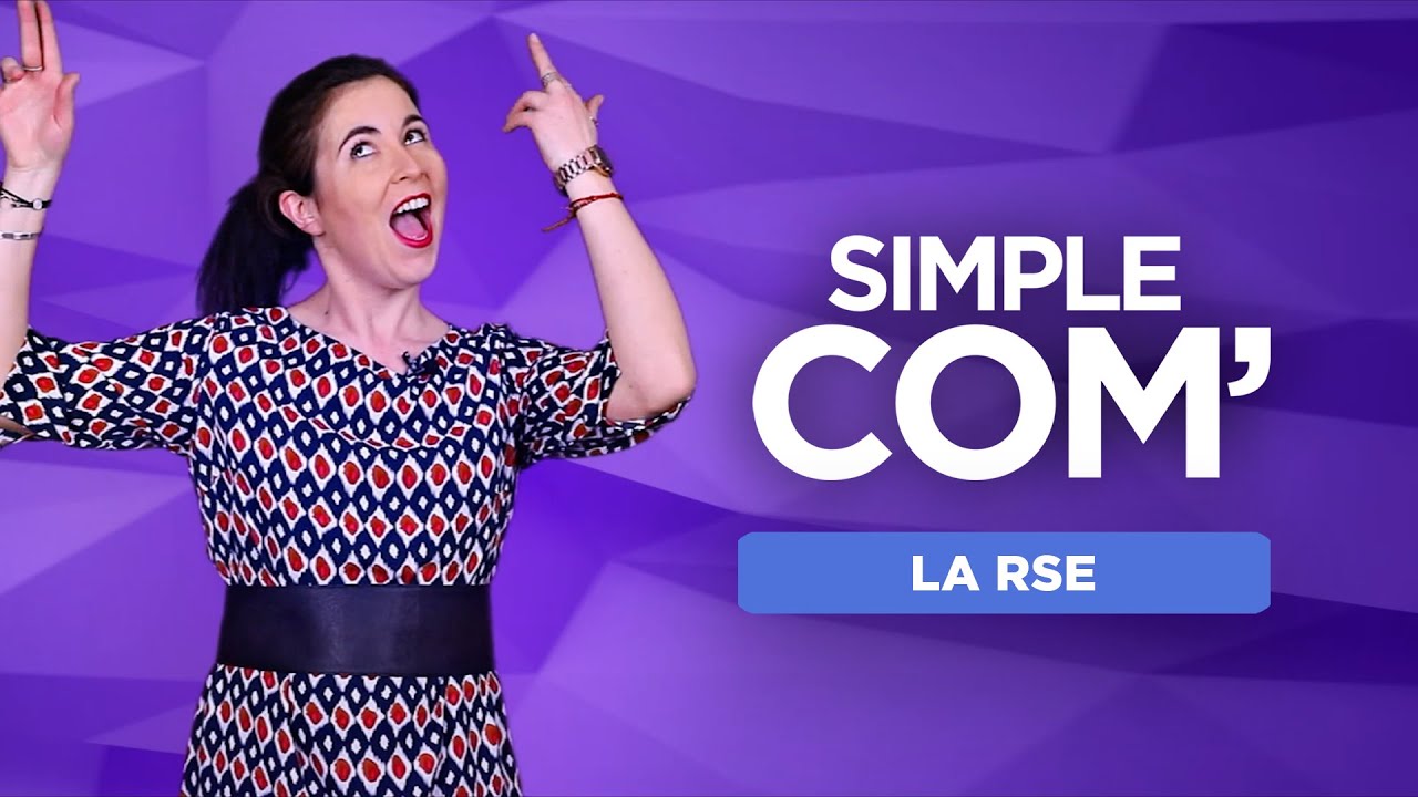 Simple com'...La RSE - YouTube