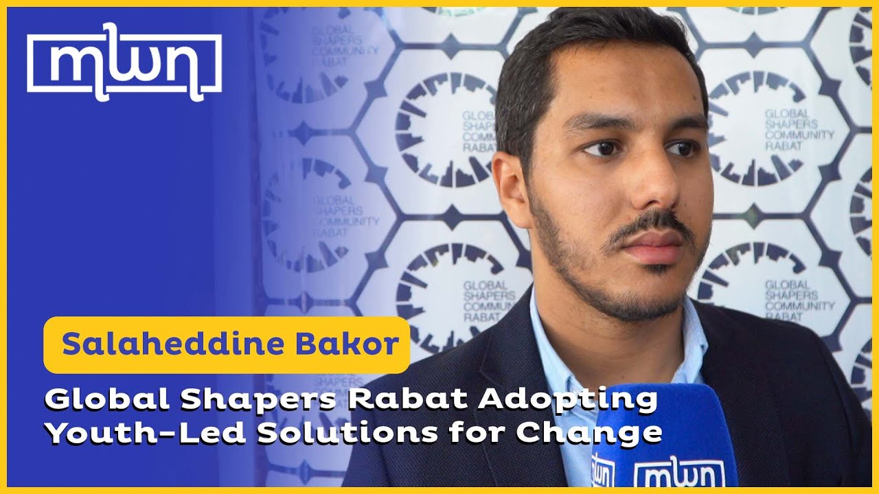 Global Shapers Rabat Adopting Youth-Led Solutions for Change - YouTube