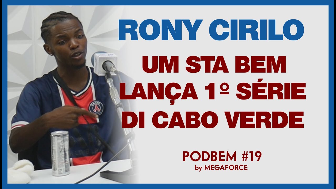 RONY CIRILO fla me sta bem lança 1º série di CV - PODBEM #19 - YouTube