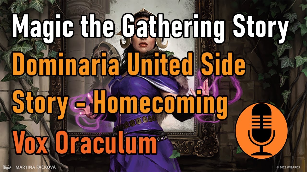 Magic the Gathering Story - Dominaria United Side Story - Homecoming ...