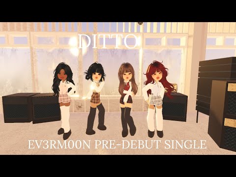DITTO - EV3RM00N PRE-DEBUT SINGLE - MYSTIC ENTERTAINMENT X ECLIPSE ENTERTAINMENT - YouTube