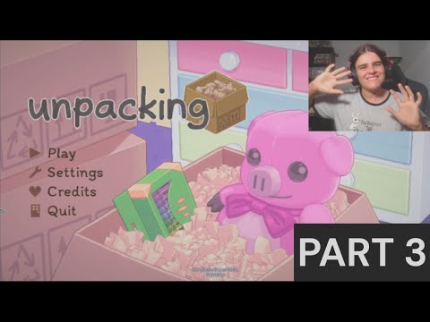 Unpacking - Part 3 (final) - YouTube