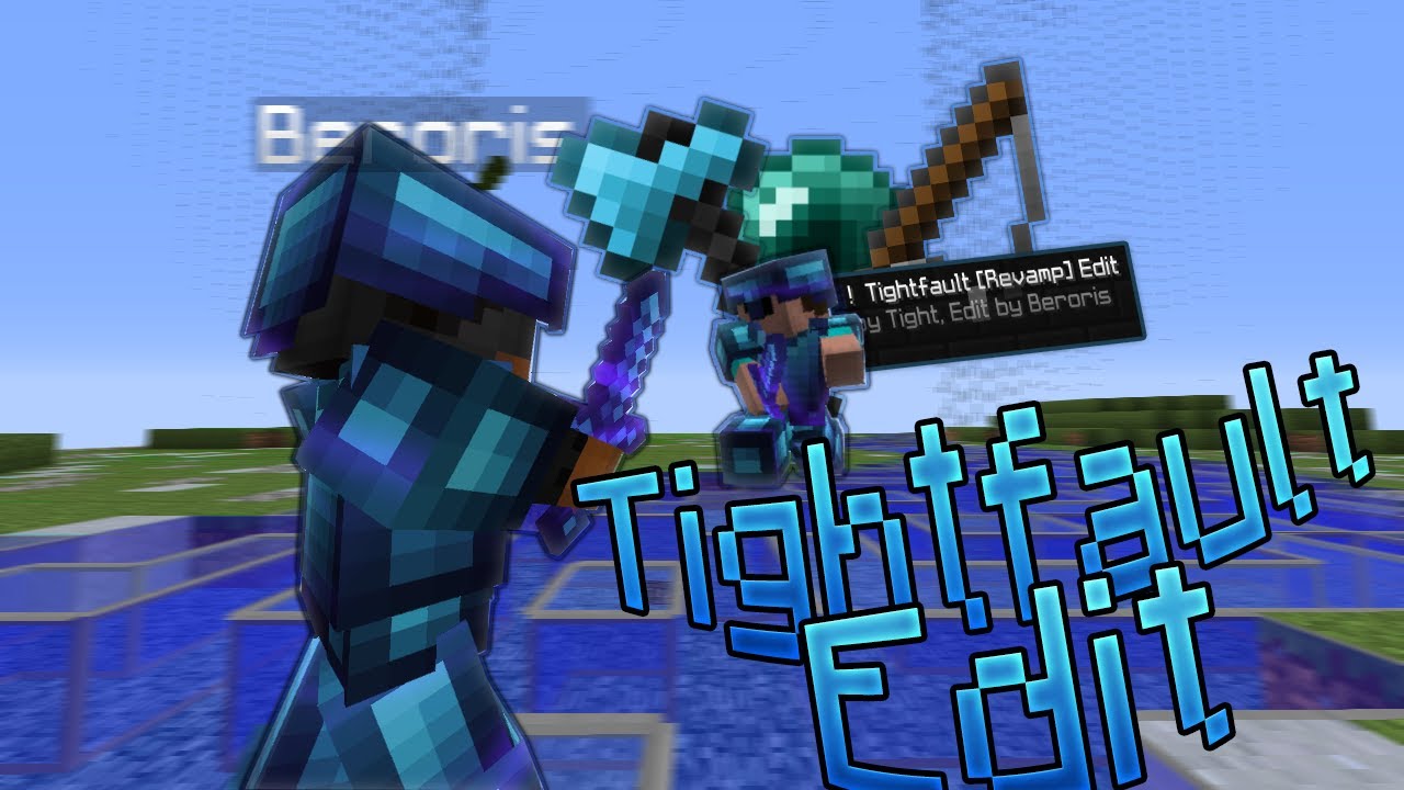 Tightfault Revamp Edit(Pack Release) [240FPS] - YouTube