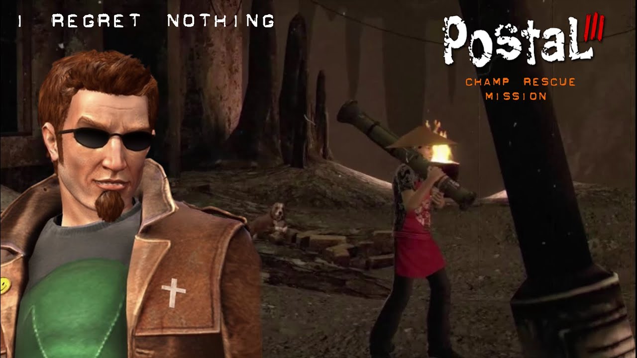Postal 3 Champ Rescue Mission - YouTube
