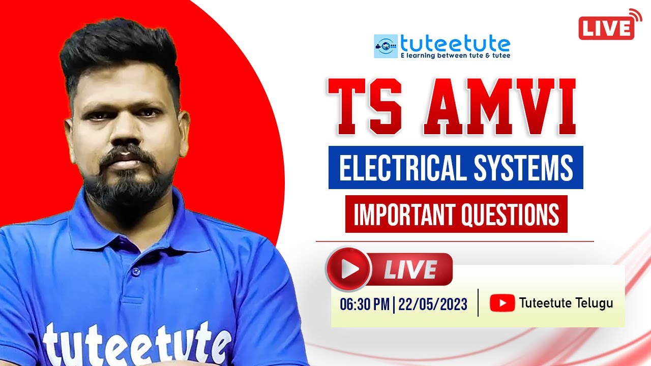 TS AMVI 🔴Live | Electrical Systems | Important Questions | tuteetute ...