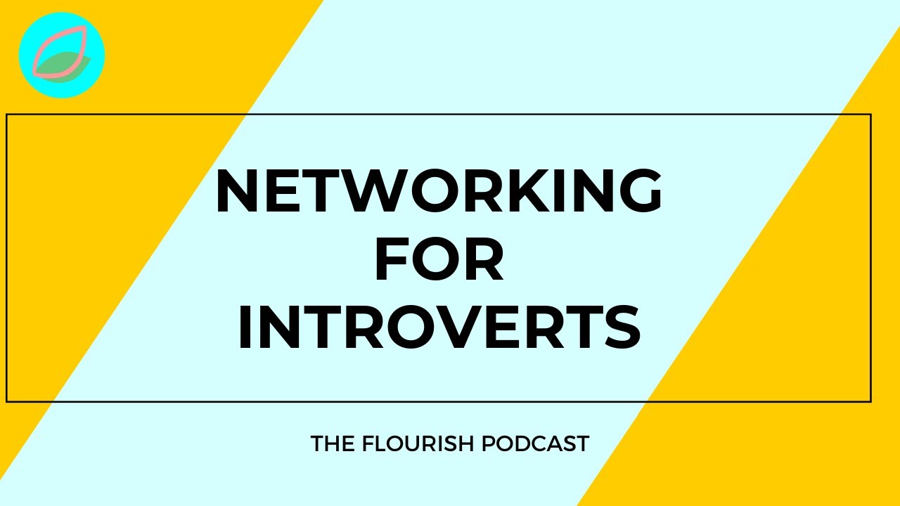 Networking for INTROVERTS! How to network when people drain your energy - YouTube