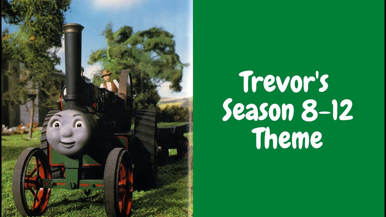 Thomas & Friends | Trevor Theme | Season 8-12 - YouTube