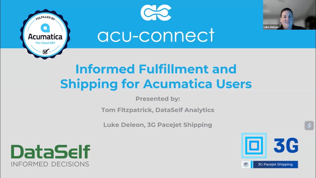 acu-connect webinar: Informed Fulfillment & Shipping for Acumatica ...