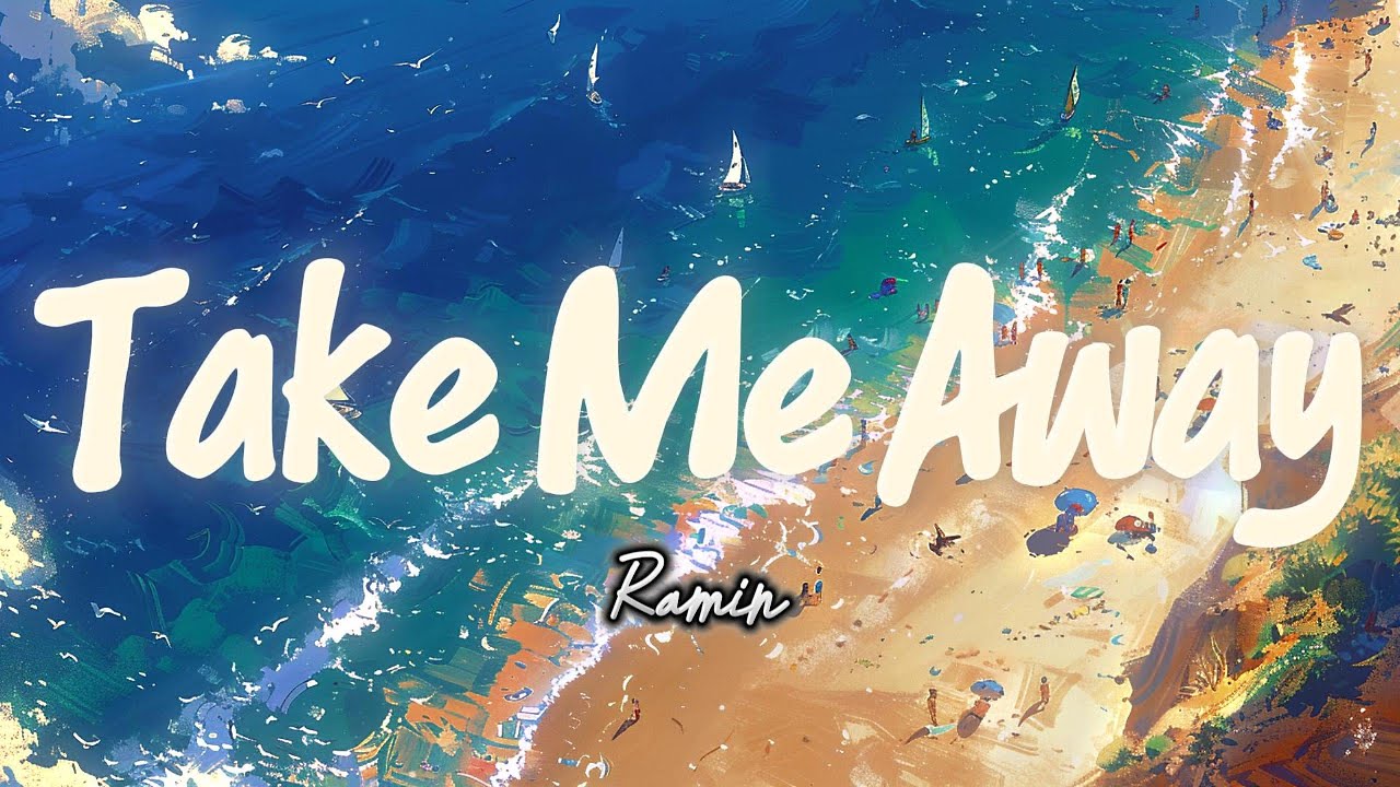 [ETM] - Take Me Away – Ramin | Official Song Description - YouTube