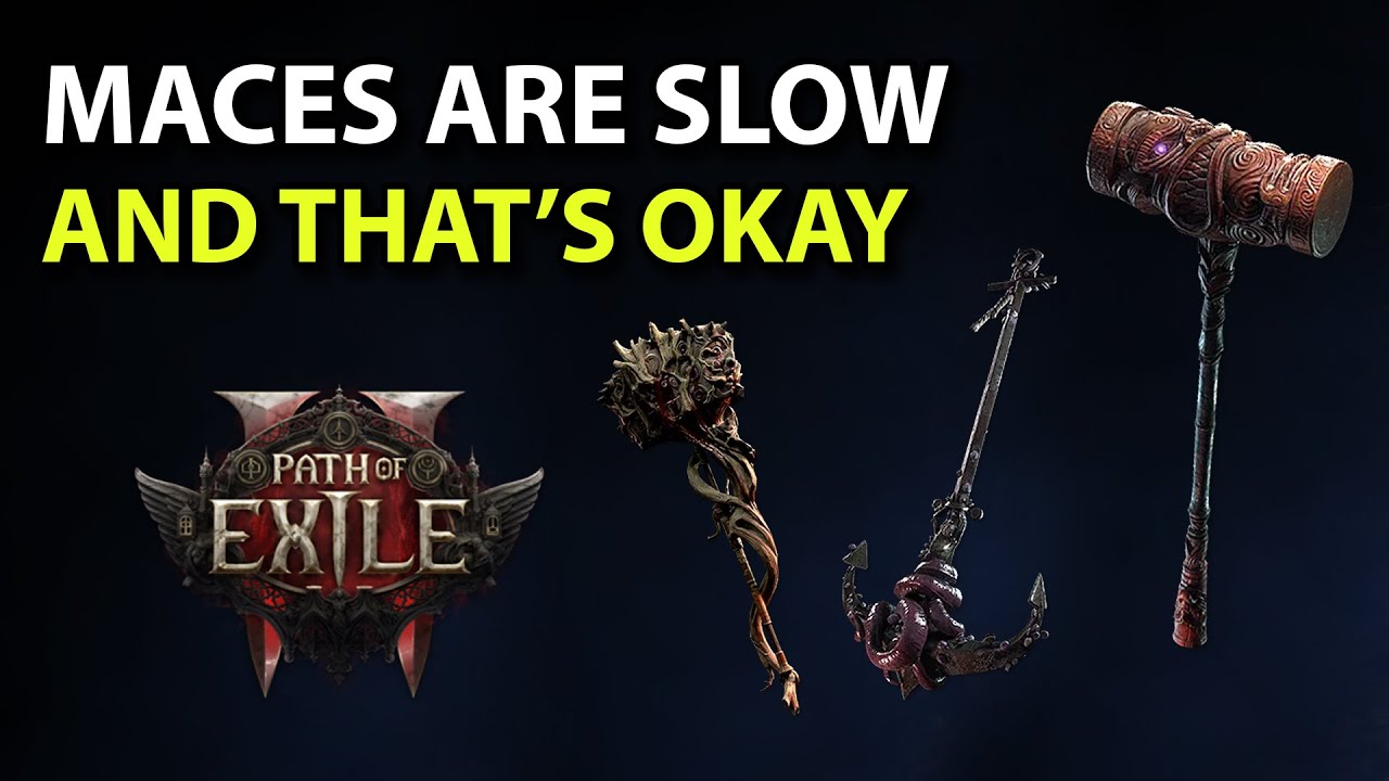 Why Maces Feel Slow in Path of Exile 2 And Why That’s OK [Path of Exile ...