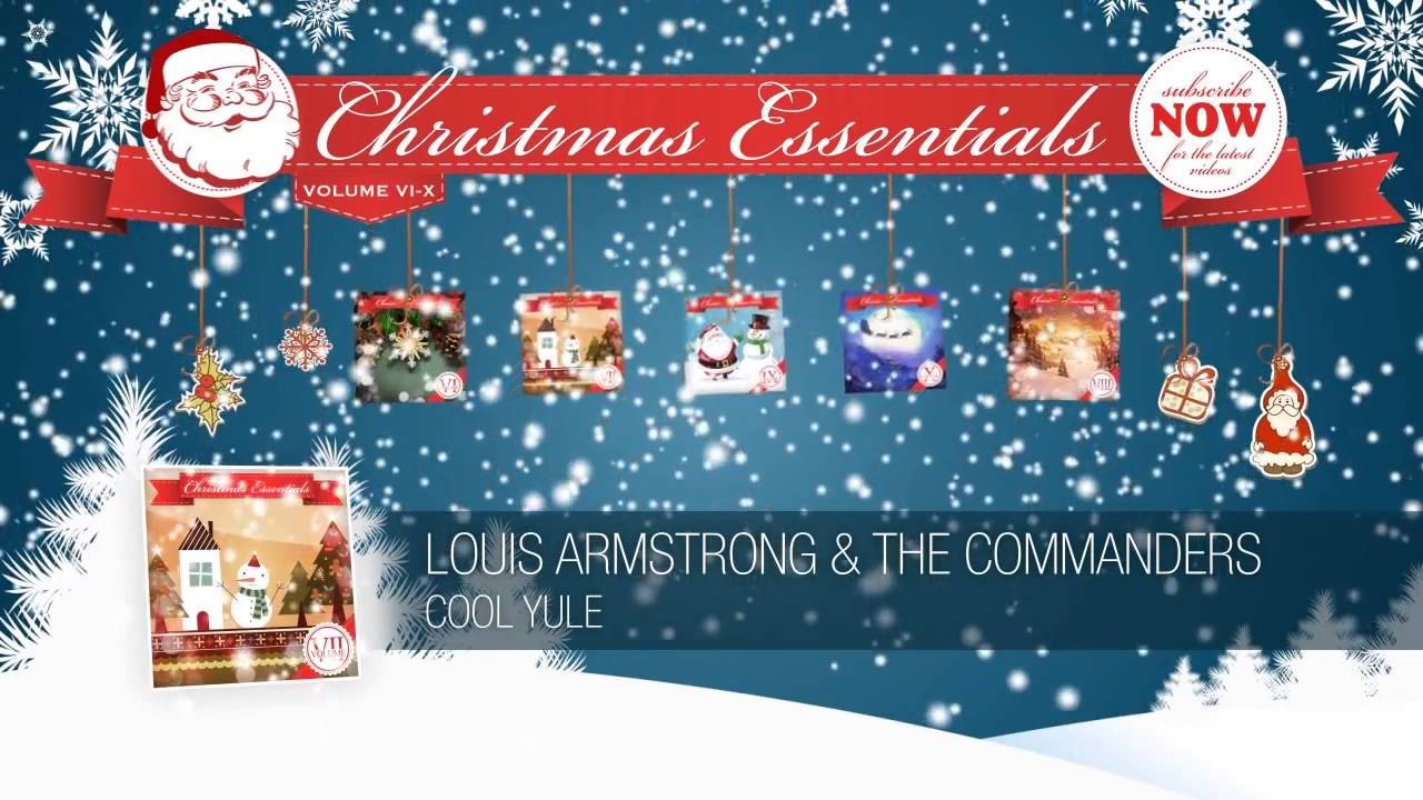 Louis Armstrong & The Commanders - Cool Yule - YouTube