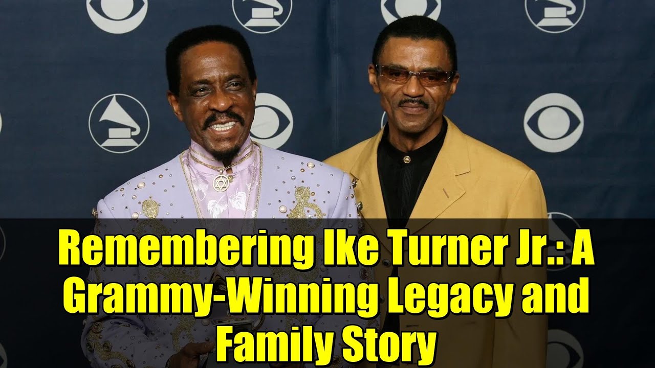 Remembering Ike Turner Jr.: A Grammy-Winning Legacy and Family Story ...