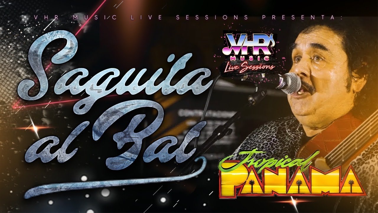 Tropical Panamá - Saguita Al Bat (En Vivo) - YouTube