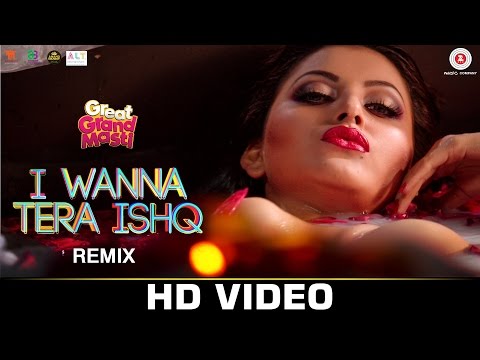 I Wanna Tera Ishq - REMIX | Great Grand Masti | Riteish,Vivek,Aftab, Urvashi | DJ NOTORIOUS | Shivi