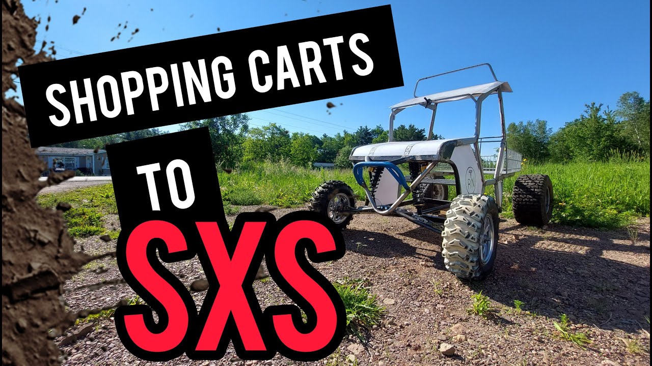 TURNING SHOPPING CARTS INTO THE ULTIMATE KIDS SXS - Part 3 - YouTube