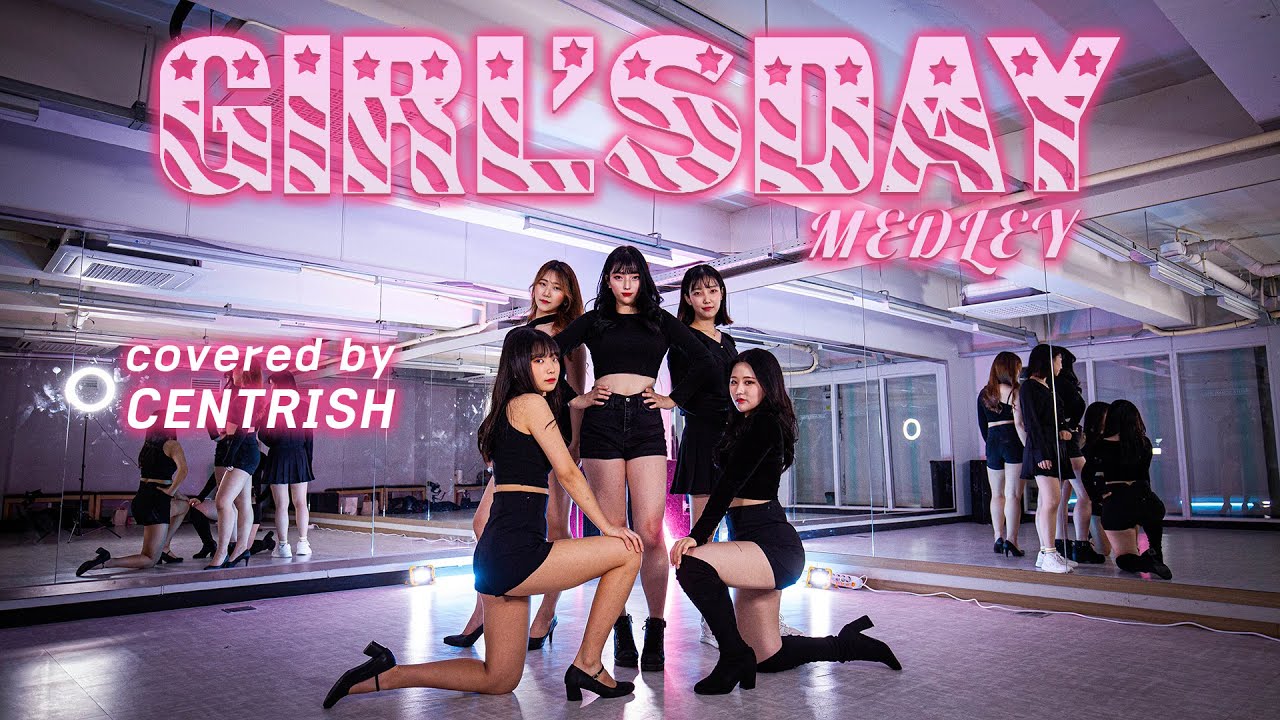 [CT] GIRL'S DAY(걸스데이) - DANCE MEDLEY (댄스메들리) / KPOP DANCE COVER 커버 댄스 ...