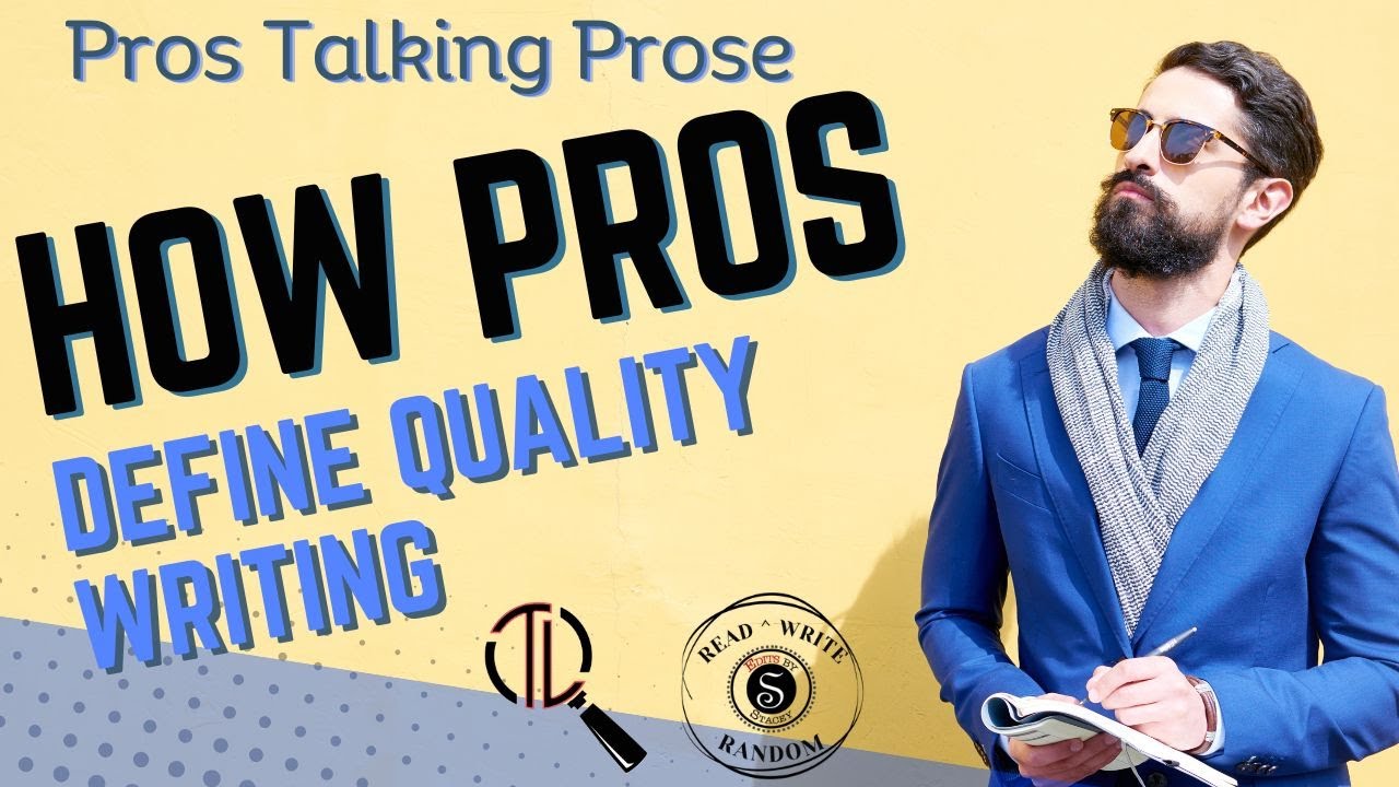 How Pros Define Quality Writing - YouTube