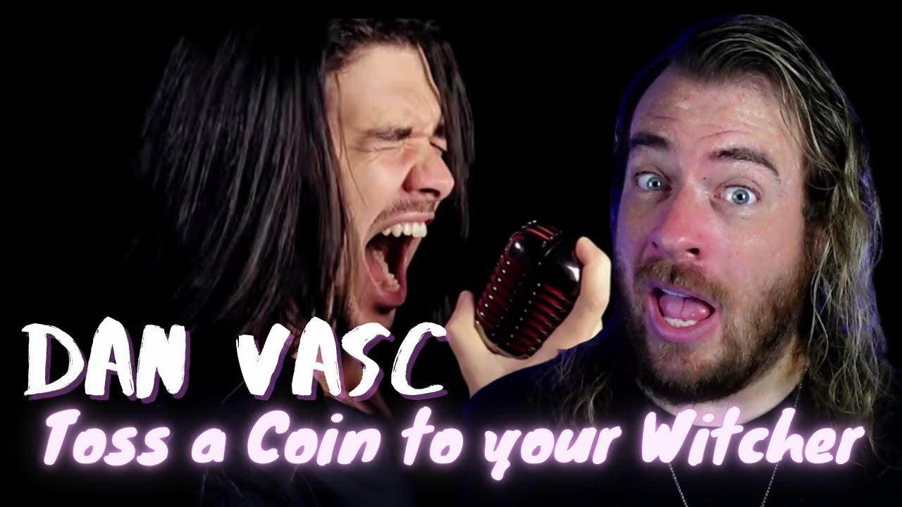 Dan Vasc - "Toss A Coin To Your Witcher" METAL COVER | Reaction - YouTube