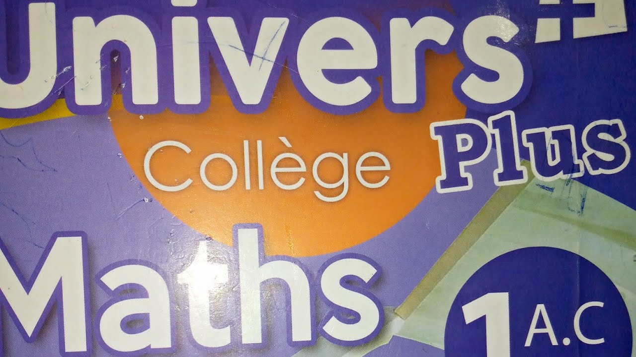 exercice 6 page 44 univers plus math 1ac - YouTube