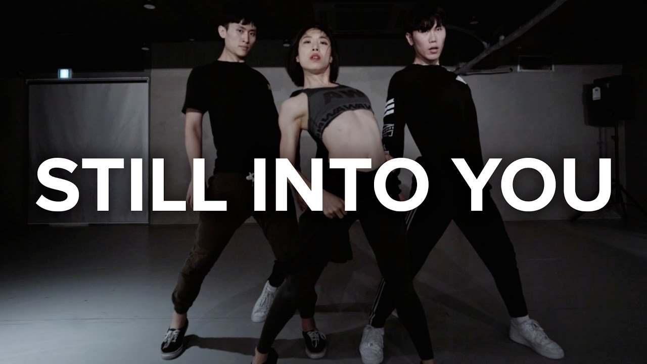 Still Into You - traila $ong ft. Soeun / Lia Kim Choreography - YouTube