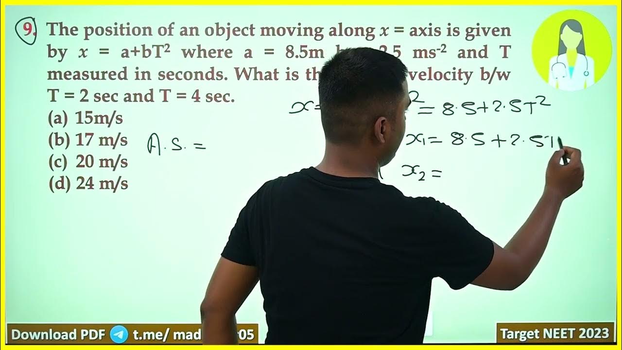 The position of an object moving along x = axis is given by x = a+bT2 where a = 8.5m b = 2.5 ms ...