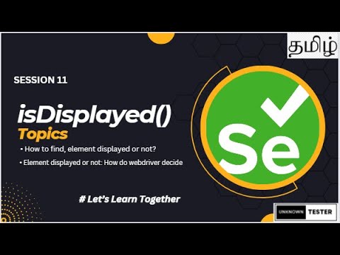 isDisplayed() | Selenium Webdriver | தமிழ் - YouTube