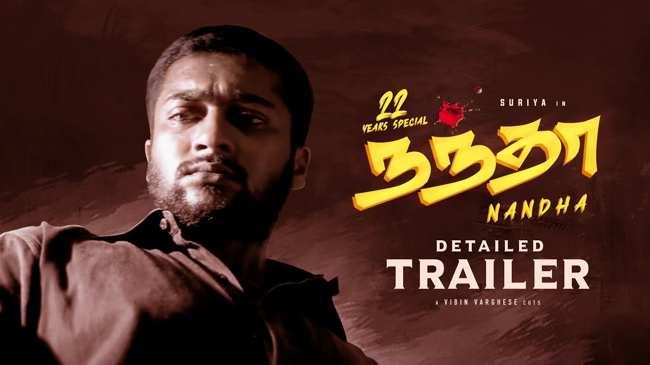 Nandha - Detailed Trailer | 22 Years Special | Suriya | Bala | Yuvan ...