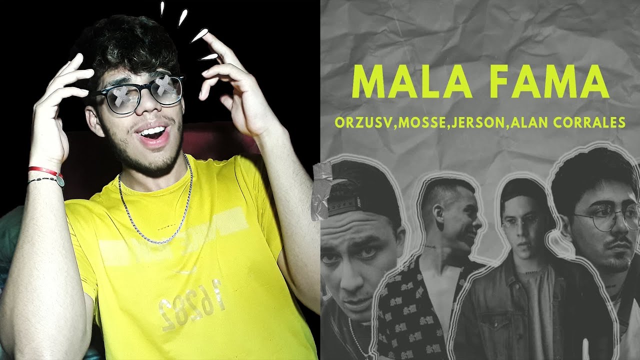 ReacciÓn Mala Fama Orzusv X Mosse X Jerson X Alan Video Oficial