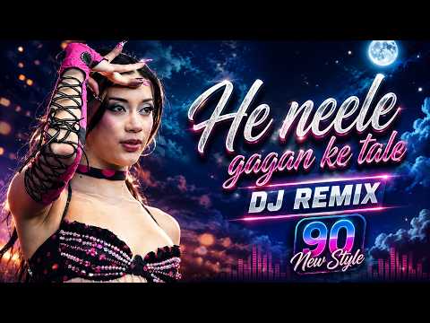 He Neele Gagan Ke Tale DJ Remix | Reimagined Retro Vibes | Hindi Remix Song