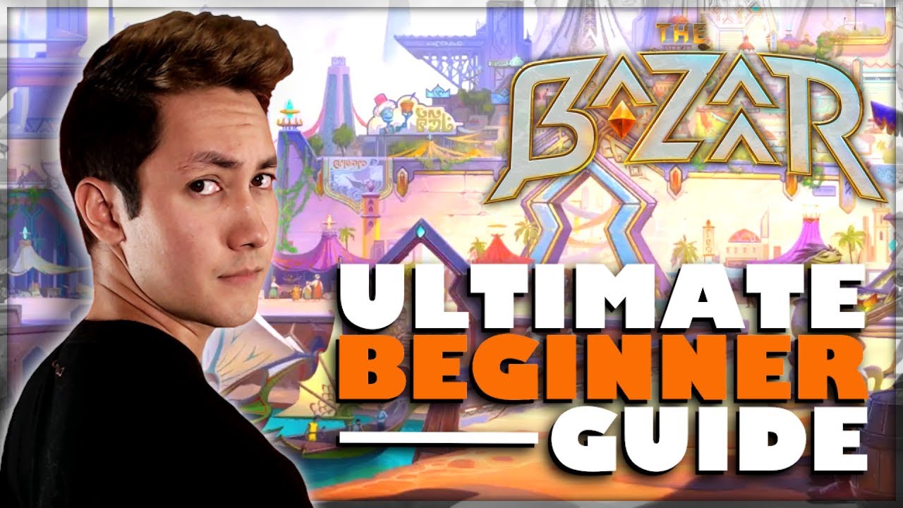 Ultimate Beginner Guide (Everything You Need to Know) | Claytano The Bazaar 1 - YouTube