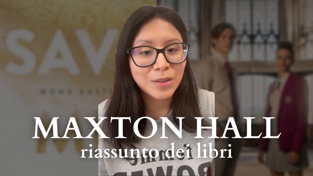 RIASSUNTO del 2º e 3º libro della serie MAXTON HALL - YouTube