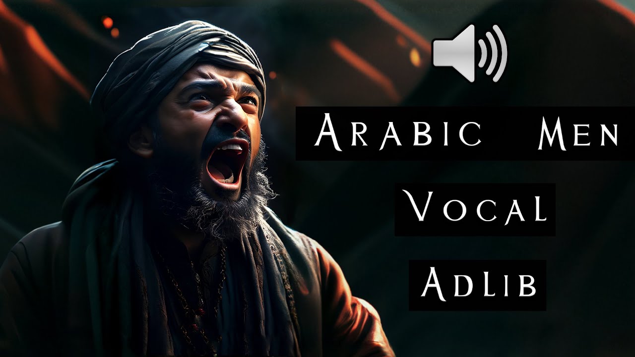 Arabic Men Vocal Adlib Sound Effects - YouTube