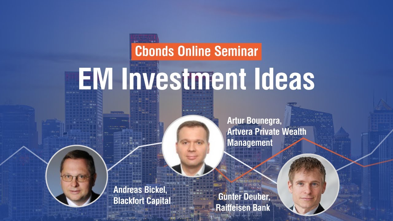 EM Investment Ideas: Cbonds Online Seminar - YouTube