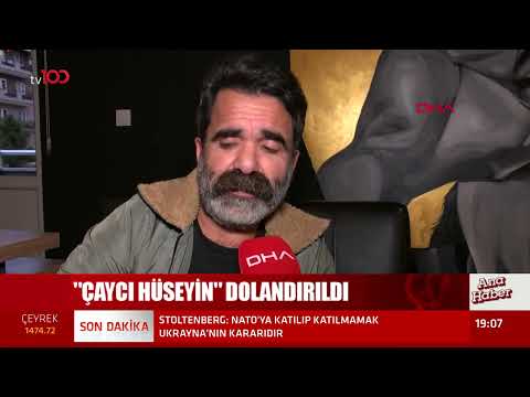 'Çaycı Hüseyin' dolandırıldı!
