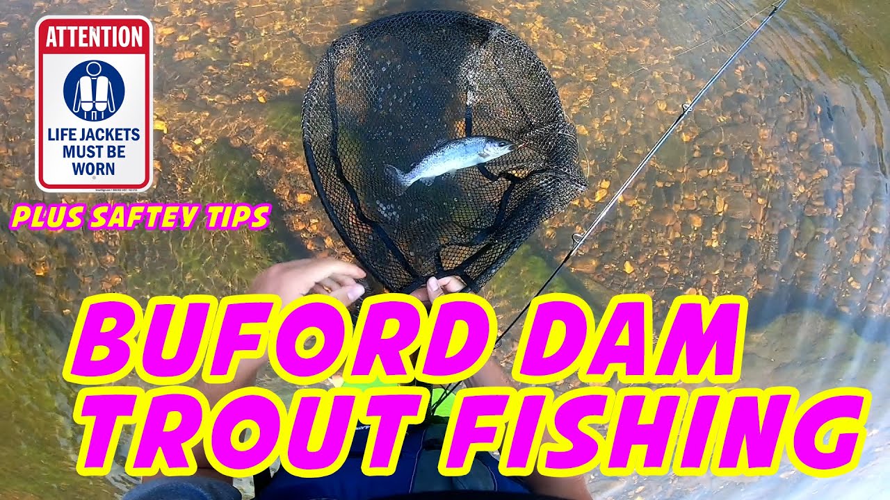 Buford Dam TROUT Fishing Plus Safety tips!!! - YouTube