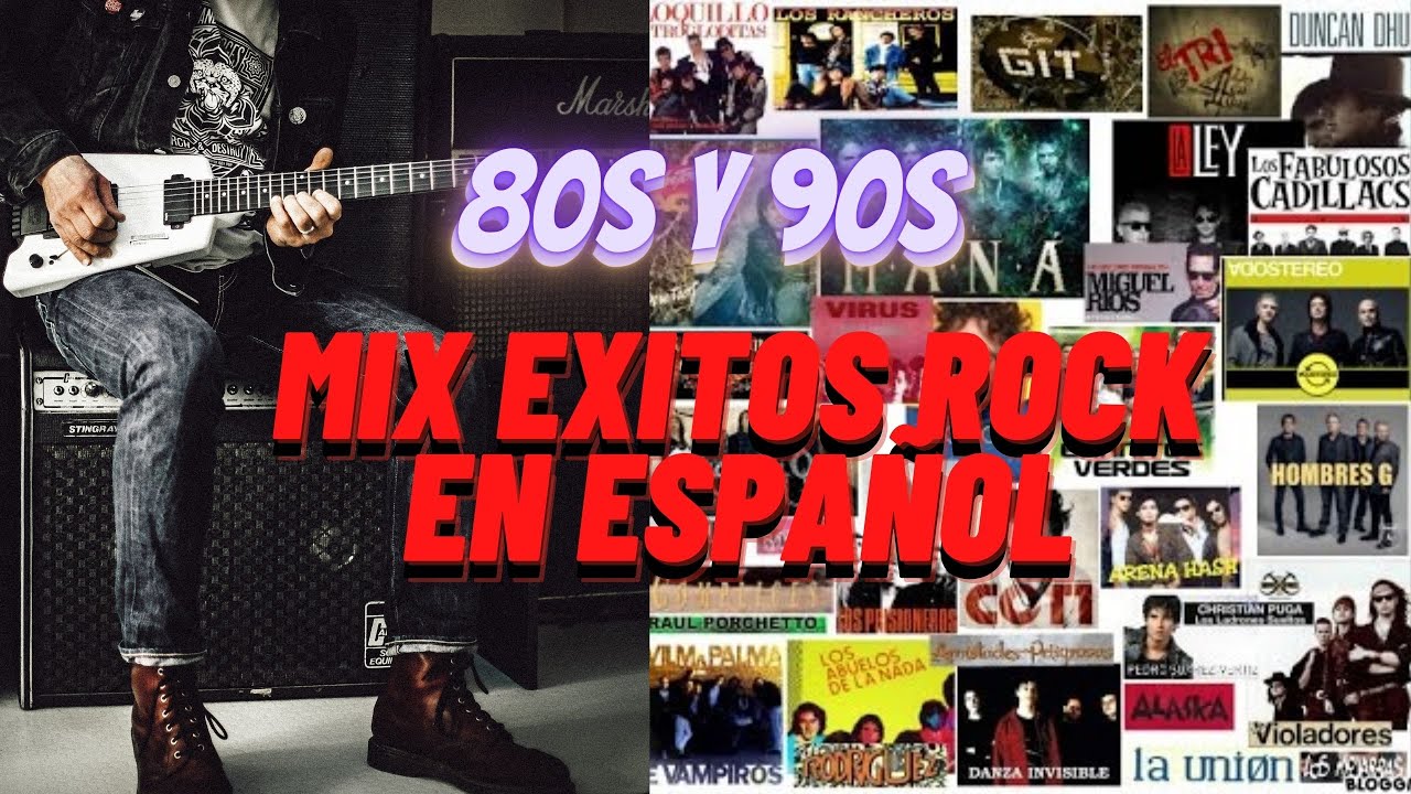 GRANDES ÉXITOS de ROCK en ESPAÑOL 80s y 90s - Hombres G, Maná,Duncan ...