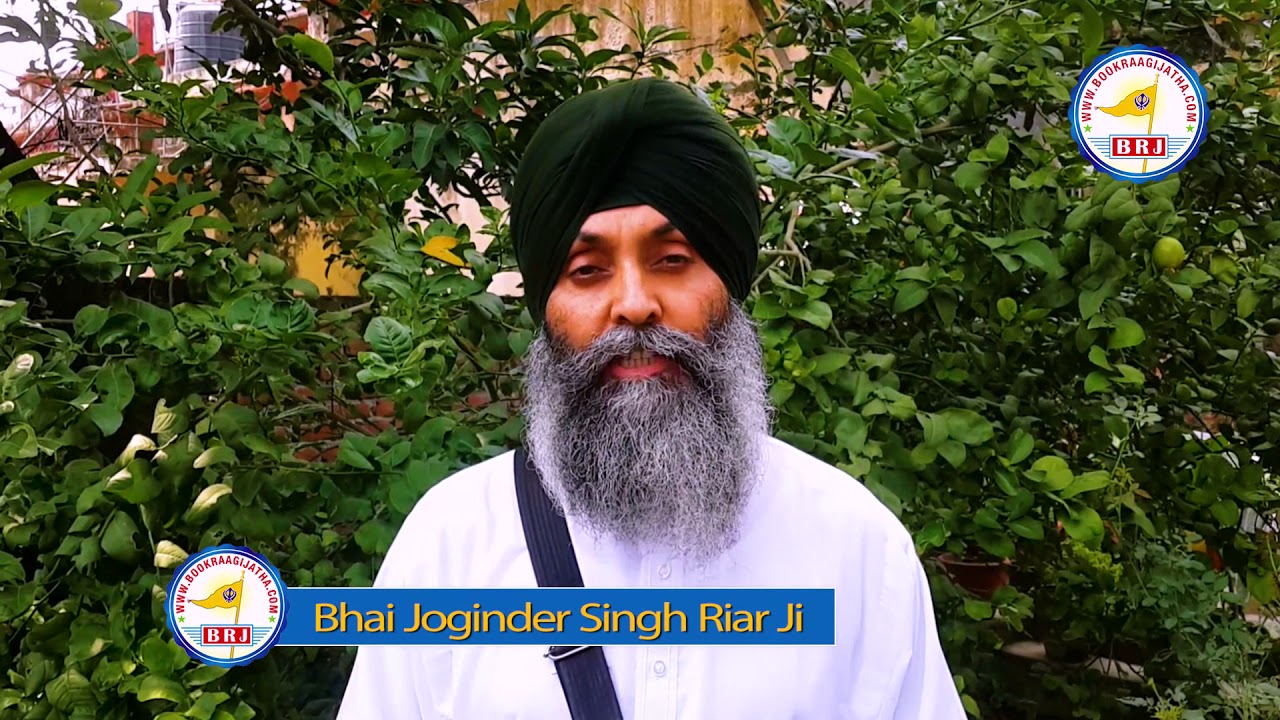 Wishes From Bhai Joginder Singh Riar Ji - bookraagijatha.com - YouTube