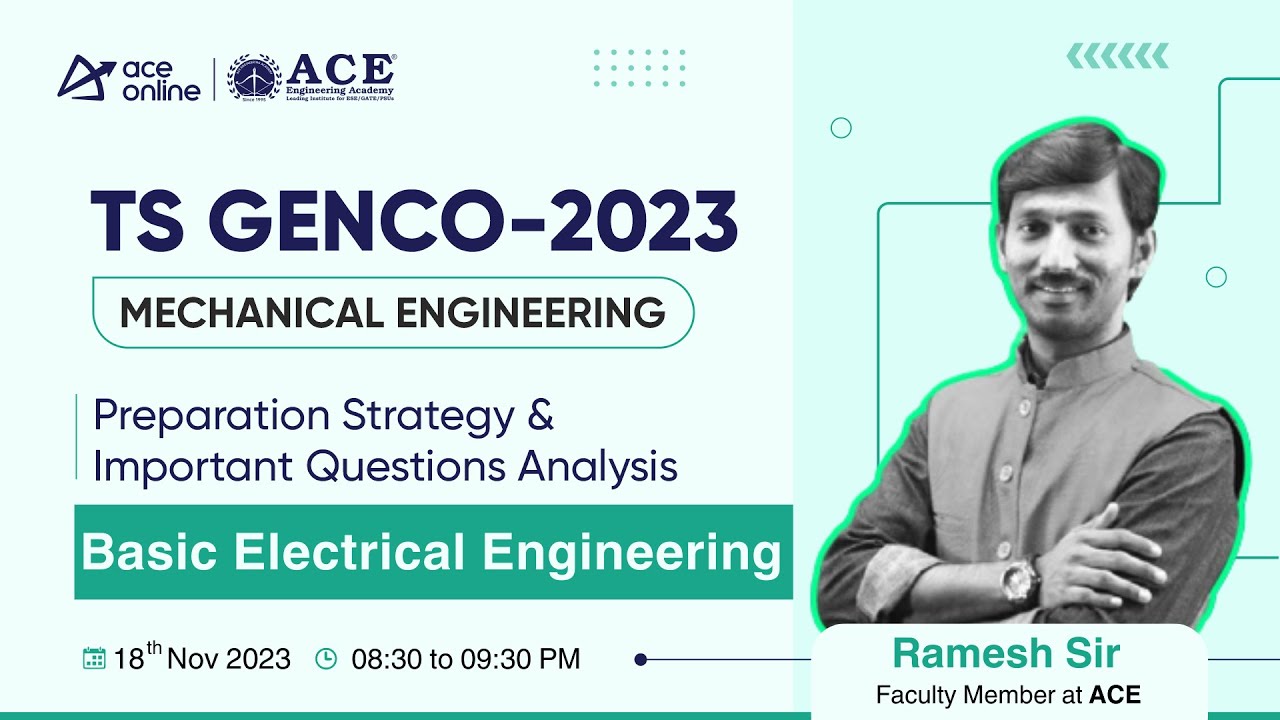 TS GENCO - AE (MECH) | Basic Electrical Engg. | Preparation Strategy, Imp Ques Analysis | ACE ...