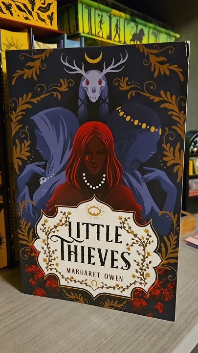 Book Review: Little Thieves by Margaret Owen - YouTube