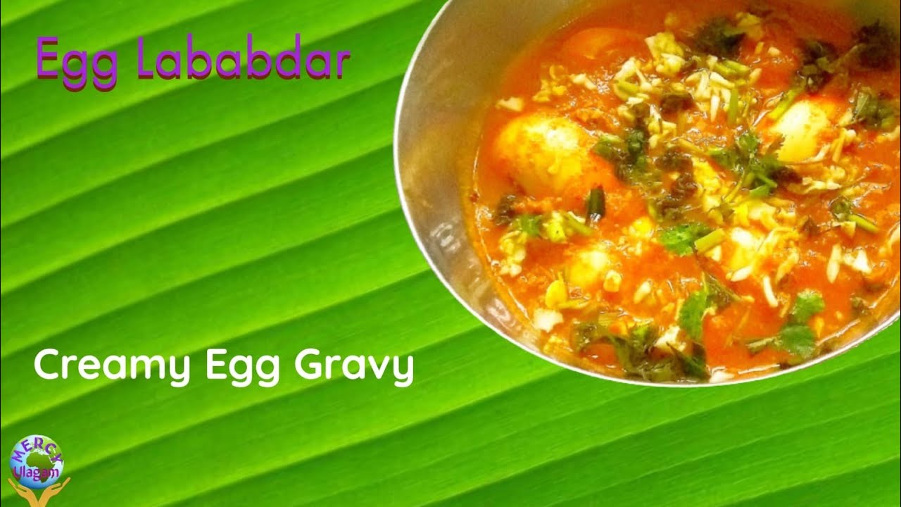 Egg lababdar recipe| creamy egg gravy | egglababdar recipe in tamil ...