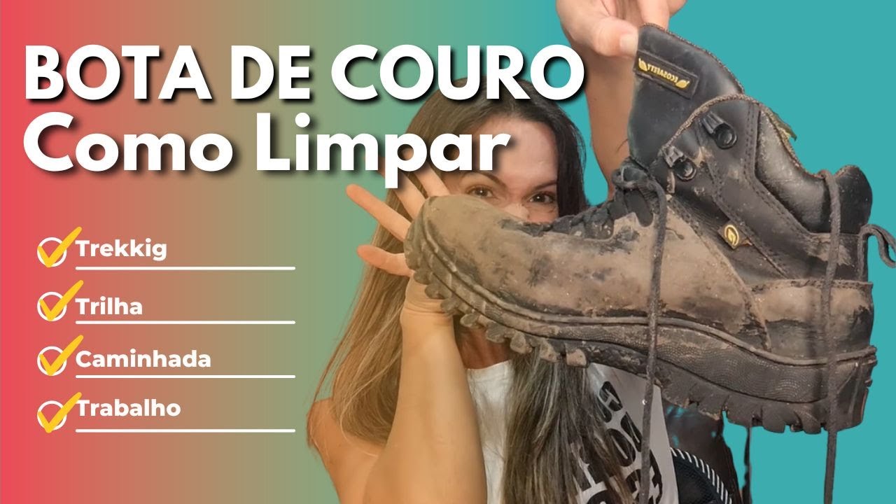 COMO LIMPAR E LAVAR a bota de couro de maneira simples - YouTube