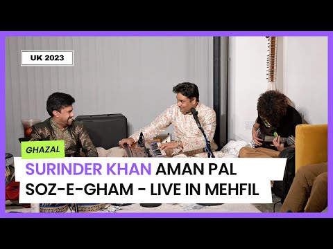 Soz e Gham - Surinder Khan II Aman Pal II Live in Mehfil UK AUG 2023