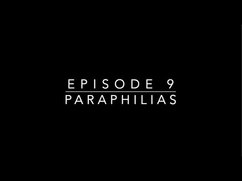 Let's Talk Paraphilias