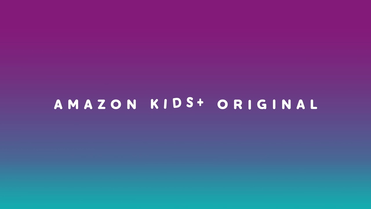 Amazon Kids+ Original (2021) - YouTube