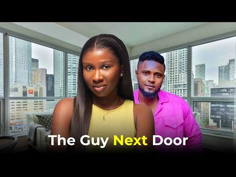 THE GUY NEXT DOOR  (FULL MOVIE) MAURICE SAM / SONIA UCHE 2026 LATEST NIGERIAN NOLLYWOOD MOVIE