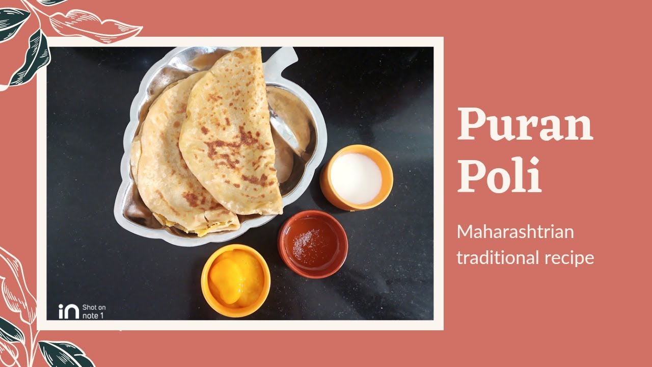 Puran Poli | how to make puran poli | Maharashtrian traditional pooran ...
