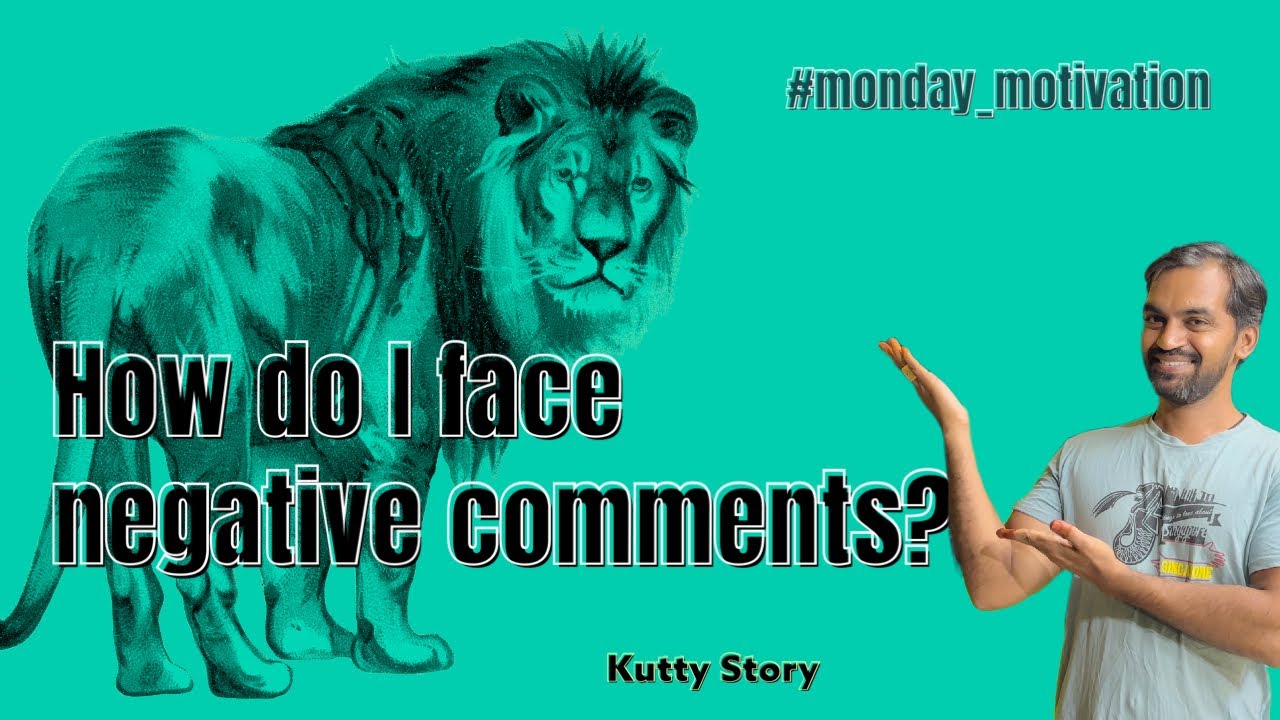 How do I face Negative comments? 🤔 | Monday Motivation | Kutty Story ...