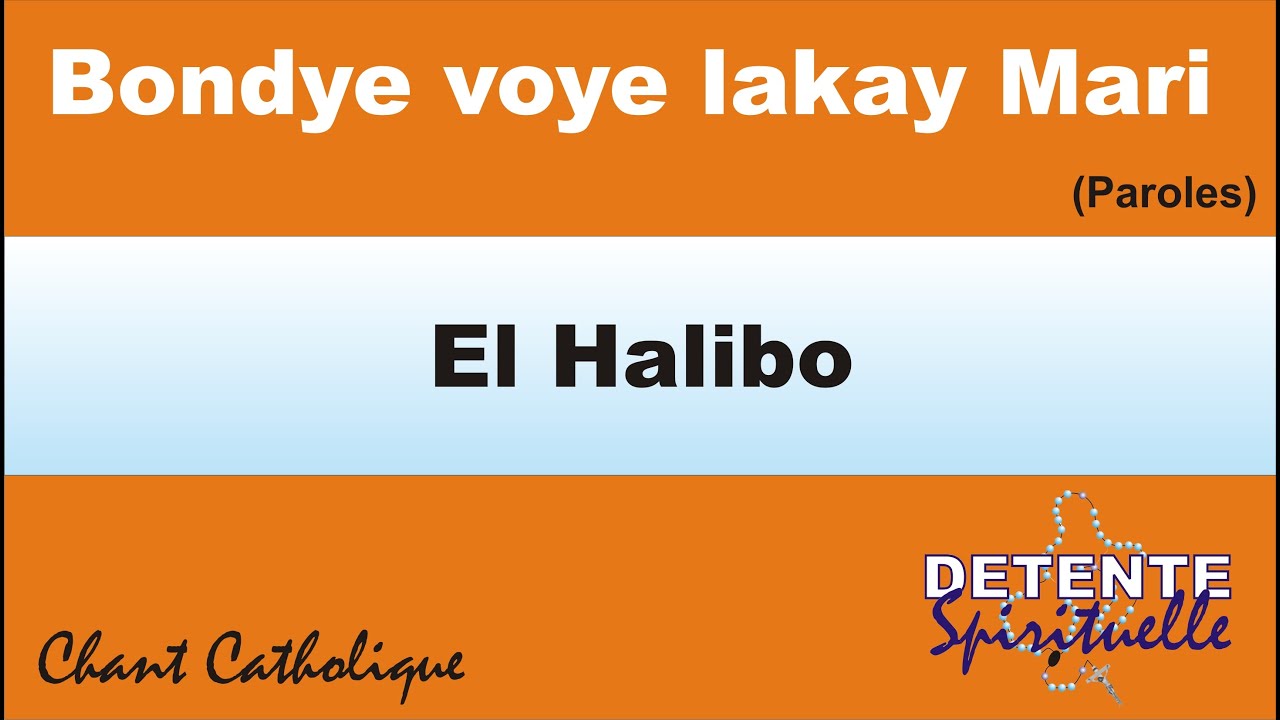 Bondye voye lakay Mari (Paroles) - El Halibo - YouTube