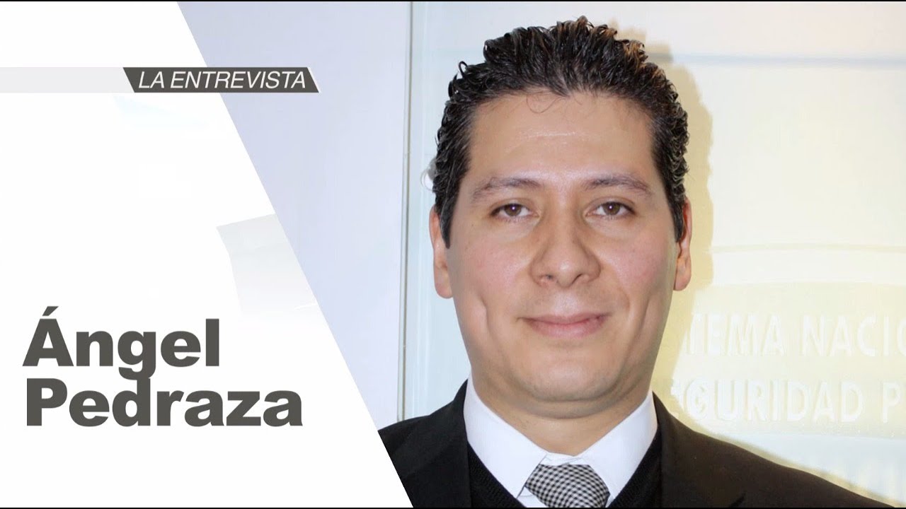 La Entrevista: Ángel Pedraza López, Secretario Ejecutivo Adjunto del ...