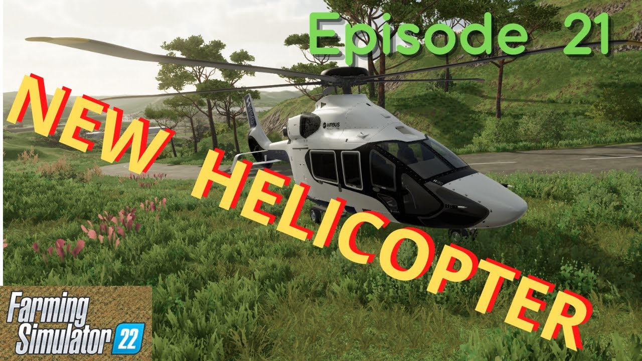 Episode 21 || Buying New Helicopter || Farming simulator 22 - YouTube